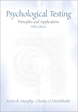 Psychological Testing: Principles and Applications (6th Edition) by ...