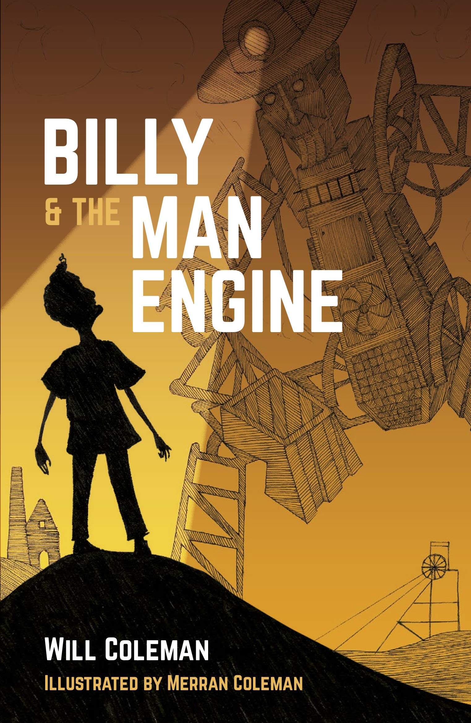 Billy & the Man Engine by Will Coleman | Goodreads