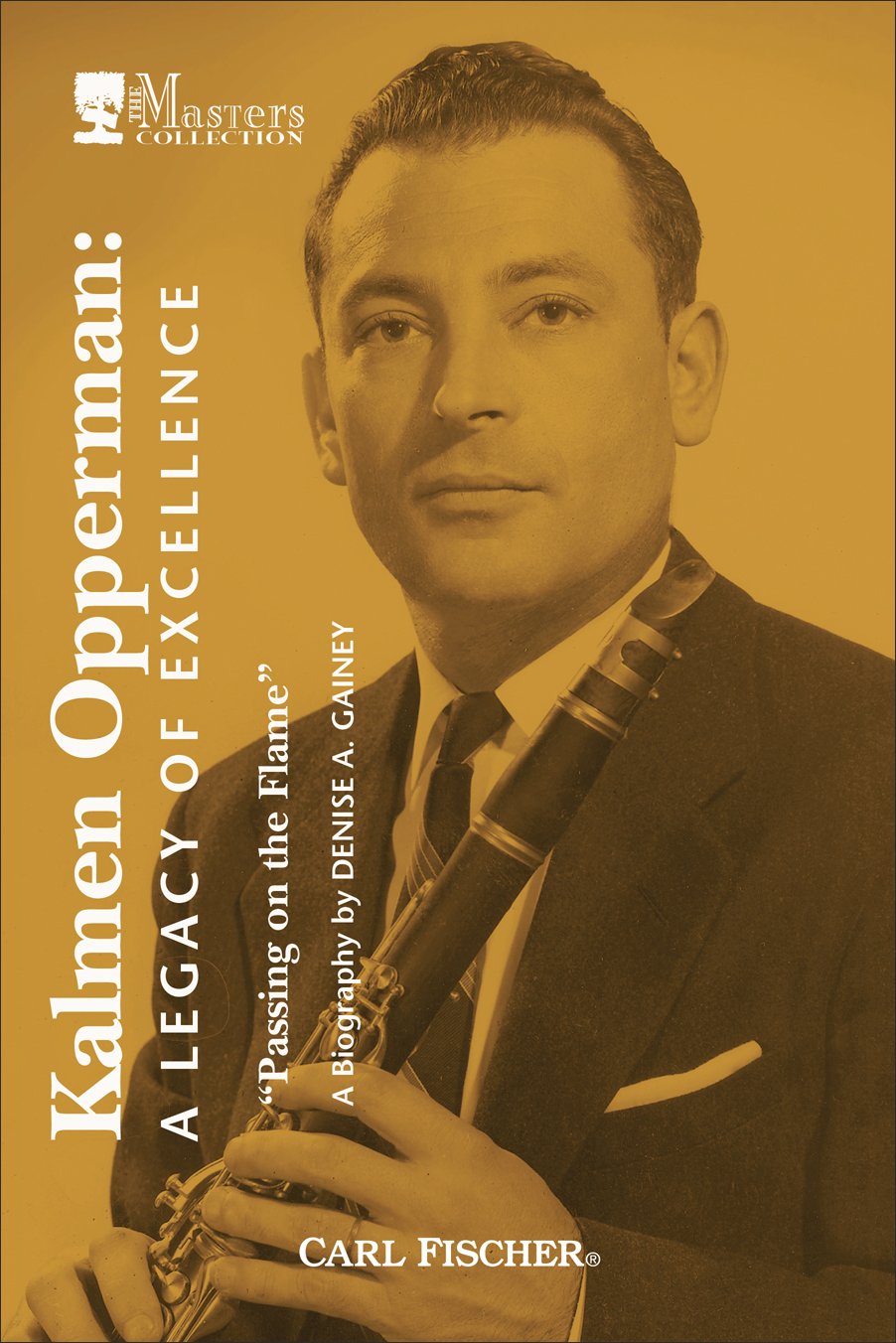 Kalmen Opperman: A Legacy of Excellence by Denise A. Gainey | Goodreads