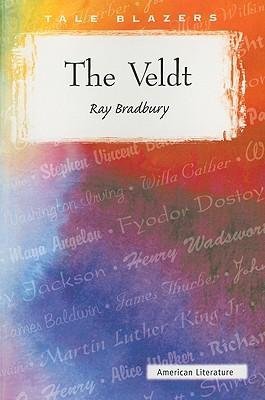 The Veldt by Ray Bradbury | Goodreads