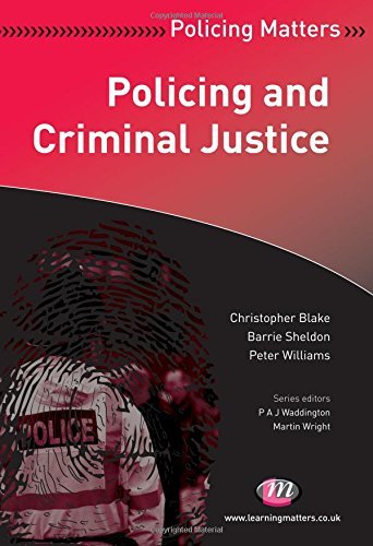 Policing and Criminal Justice (Policing Matters Series): Written by ...