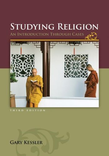 Studying Religion: An Introduction Through Cases by Gary Kessler by ...