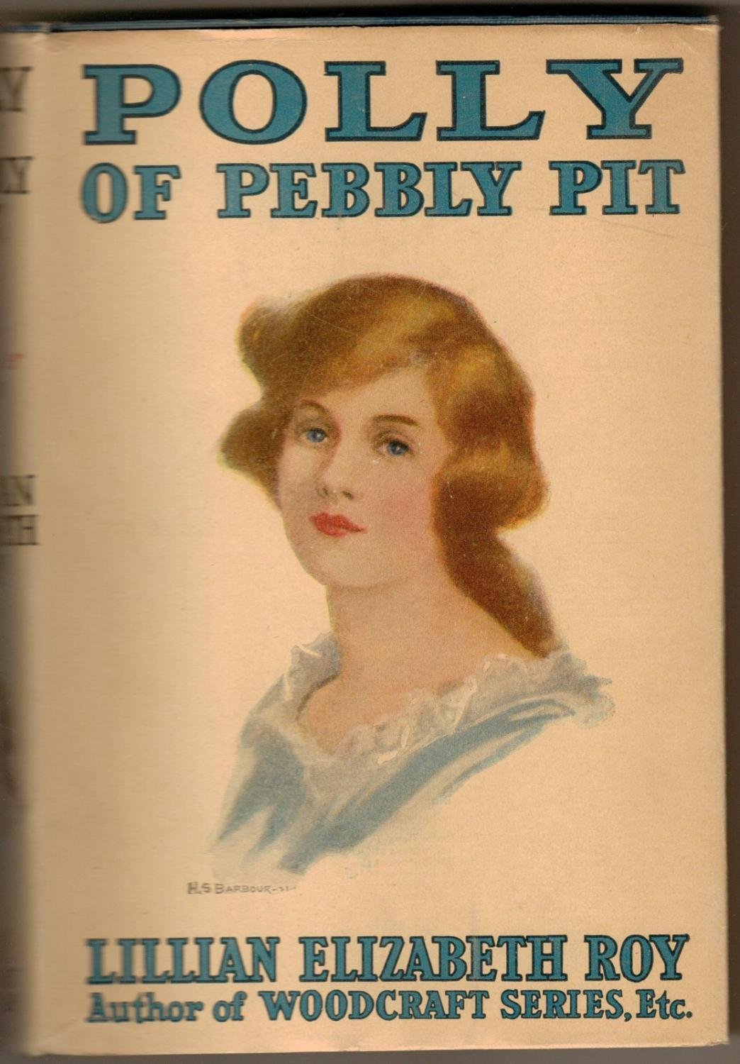Polly of Pebbly Pit: The Polly Brewster Series by Lillian Elizabeth Roy | Goodreads