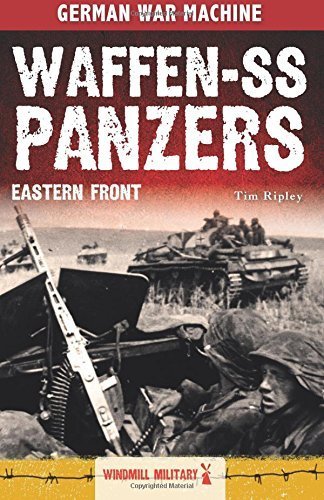 Waffen-SS Panzers: Eastern Front by Tim Ripley by Tim Ripley | Goodreads