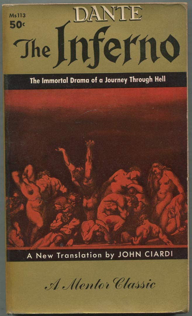 THE INFERNO BY JOHN CIARDI~1954 by Dante Alighieri | Goodreads