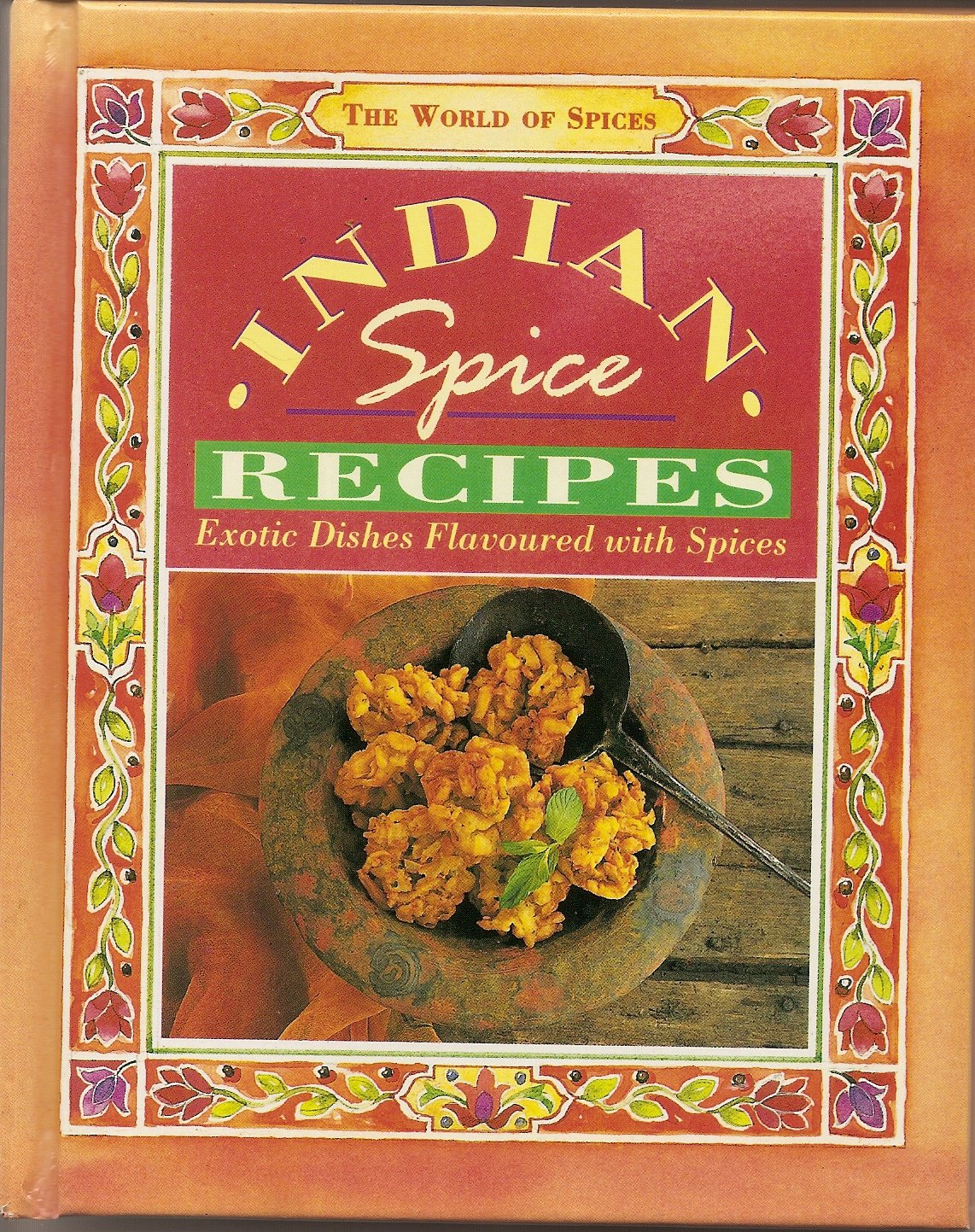 Indian Spicew Recipes by Anonymous | Goodreads