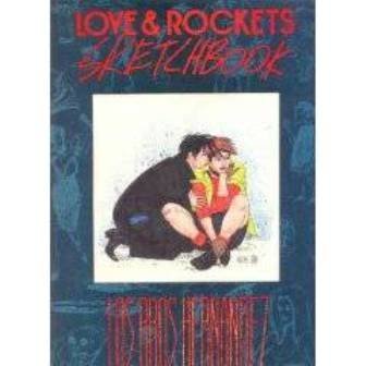 Love and Rockets Sketchbook Vol. 1 by Gilbert Hernández | Goodreads