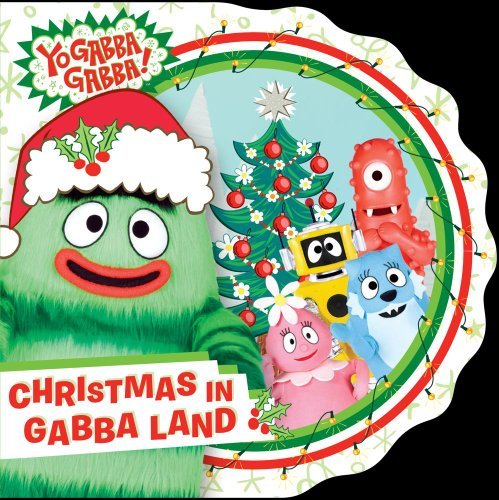 By Louise Jameson Christmas in Gabba Land (Yo Gabba Gabba!) (Brdbk ...