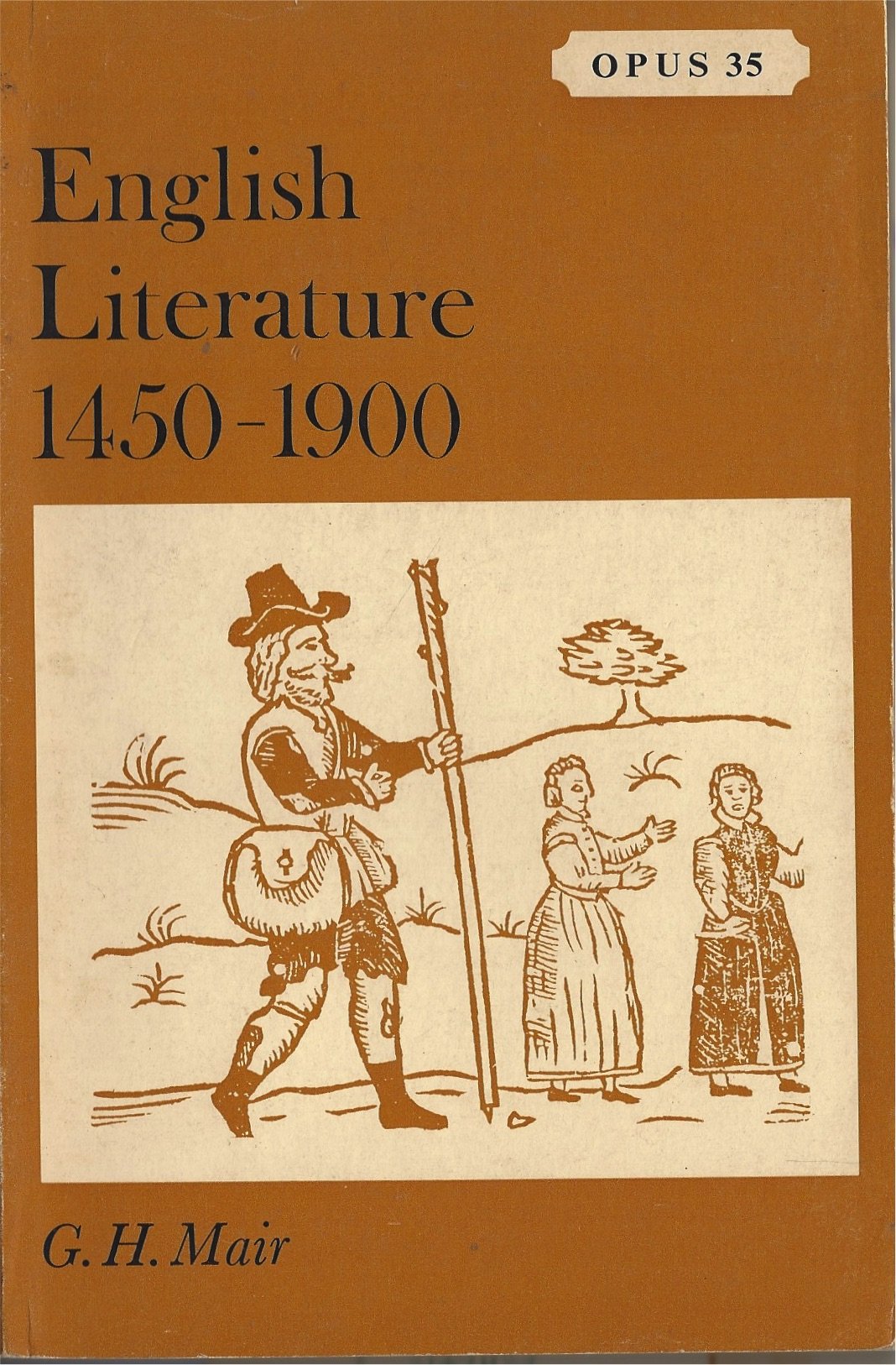 English literature, 1450-1900 by G.H. Mair | Goodreads