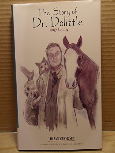 The Story of Dr. Dolittle by Hugh Lofting | Goodreads