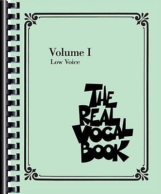 [(The Real Vocal Book, Volume I: Low Voice )] [Author: Hal Leonard ...