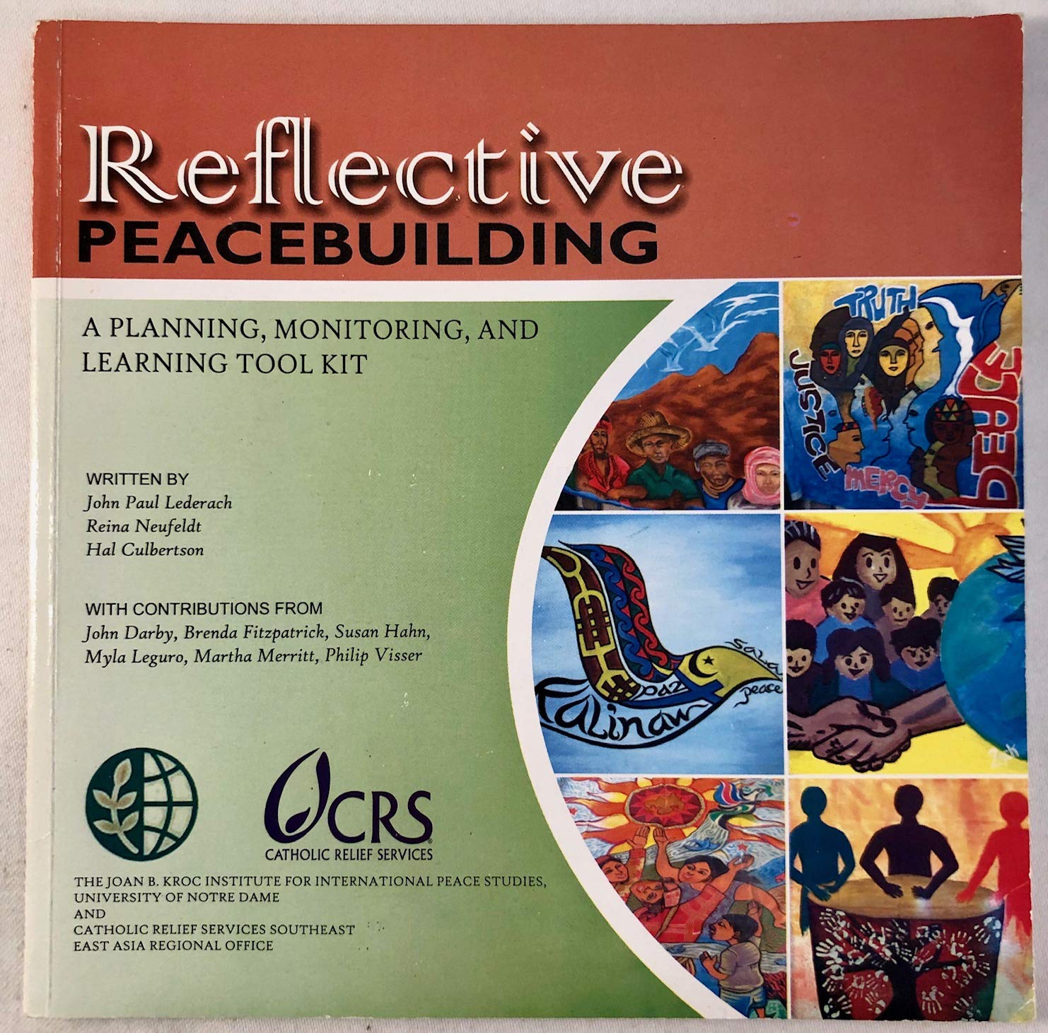 Reflective Peacebuilding: a Planning, Monitoring, and Learning Toolkit ...