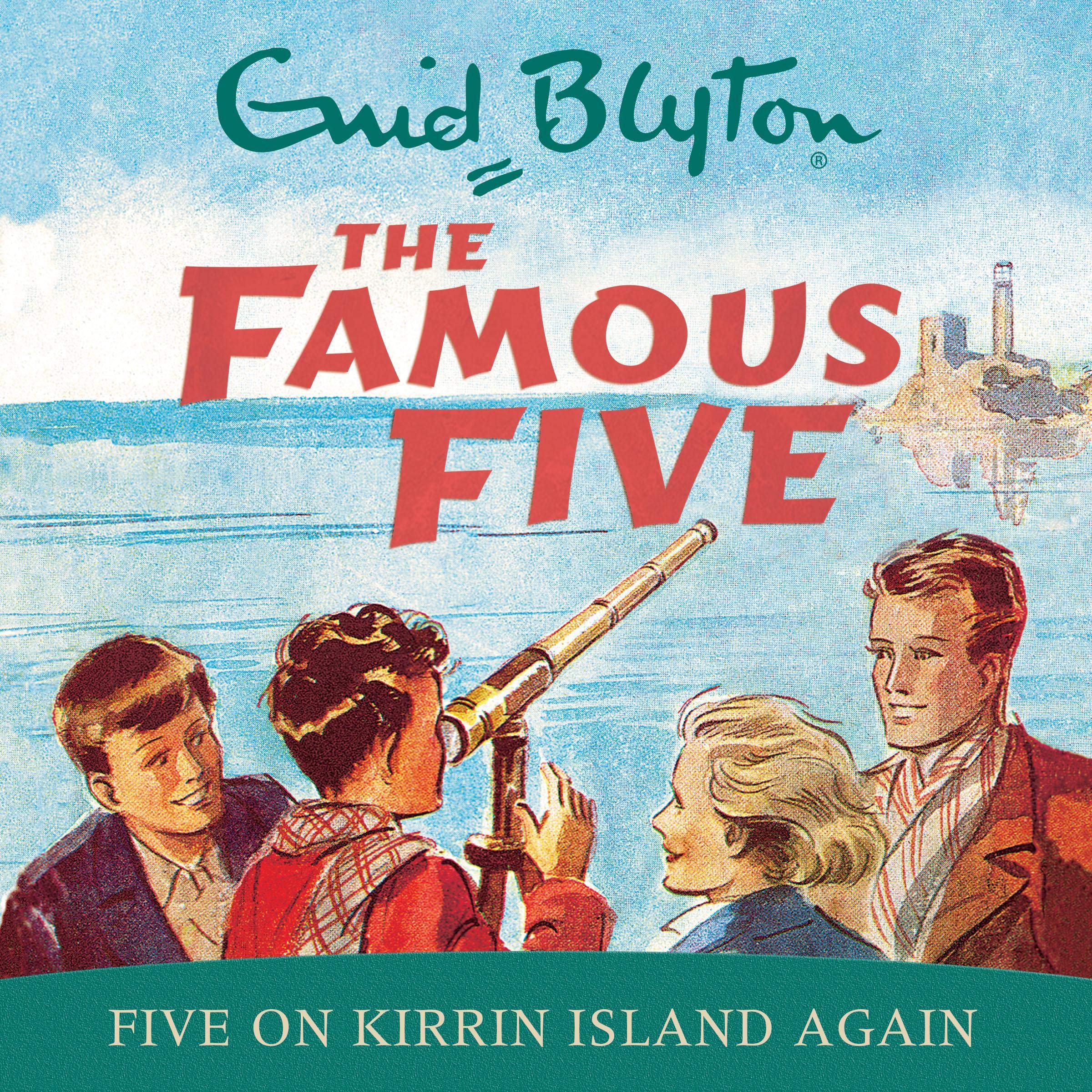 Famous Five: Five on Kirrin Island Again: Book 6 by Enid Blyton | Goodreads