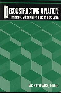 Deconstructing a Nation: Immigration, Multiculturalism and Racism in ...