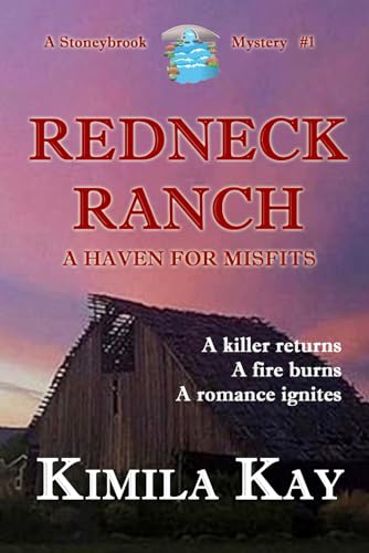 REDNECK RANCH: A HAVEN FOR MISFITS by Kimila Kay | Goodreads