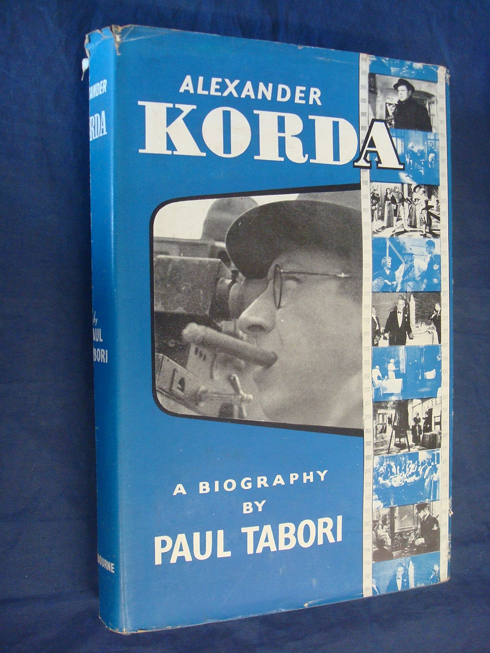 Alexander Korda: A Biography by Paul Tabori | Goodreads