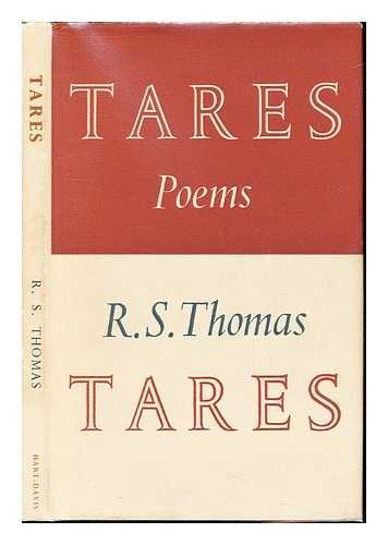 Tares/R.S. Thomas by Ronald Stuart (1913-2000) Thomas | Goodreads