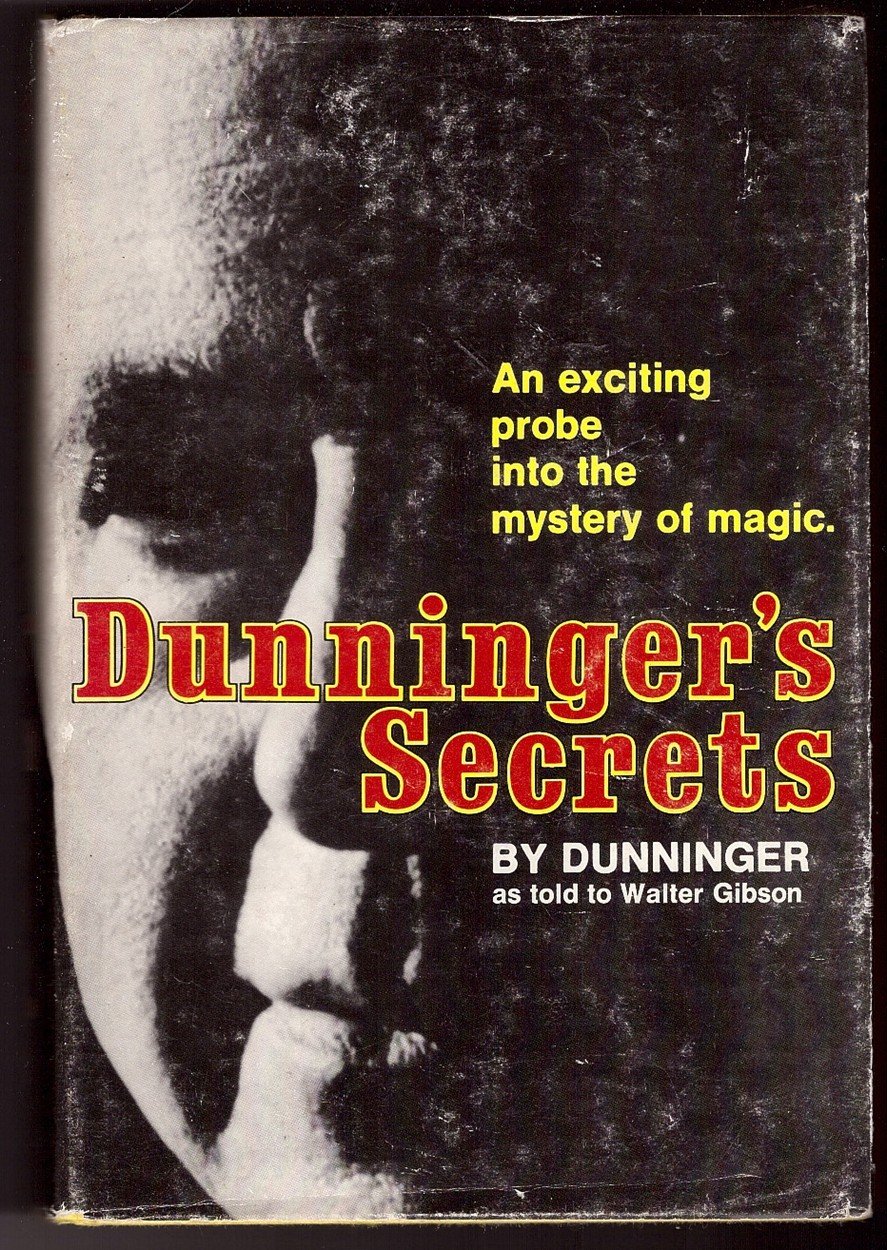 Dunninger's Secrets by Joseph Dunninger | Goodreads