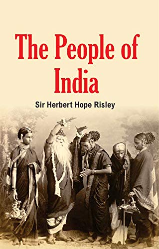 People of India by Herbert Hope Risley | Goodreads