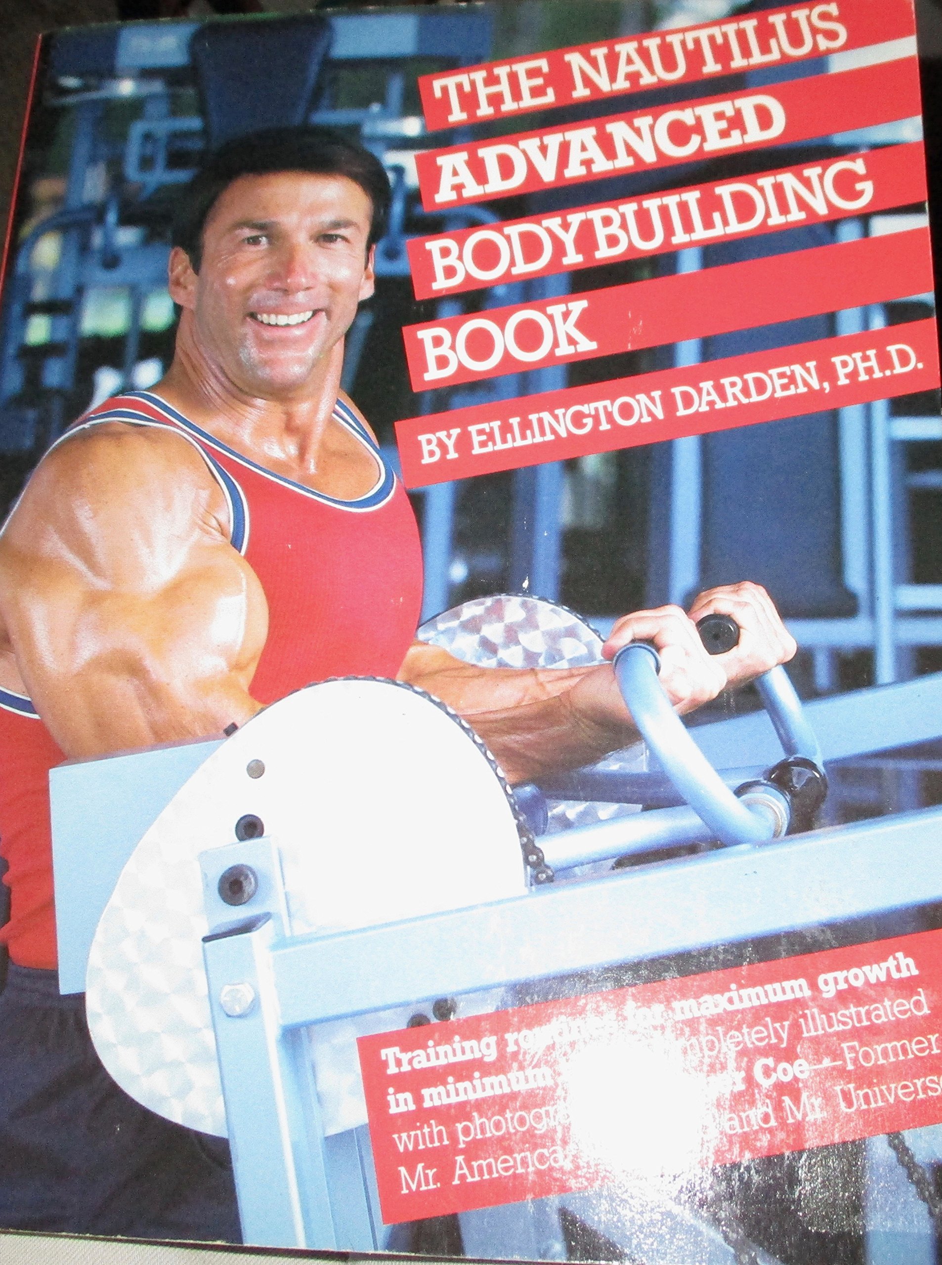 Nautilus Advanced Bodybuilding Book by Ellington Darden | Goodreads