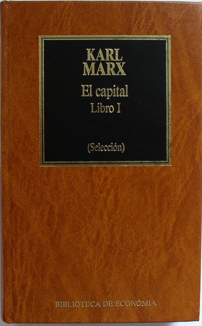 El Capital Libro I by Karl Marx | Goodreads
