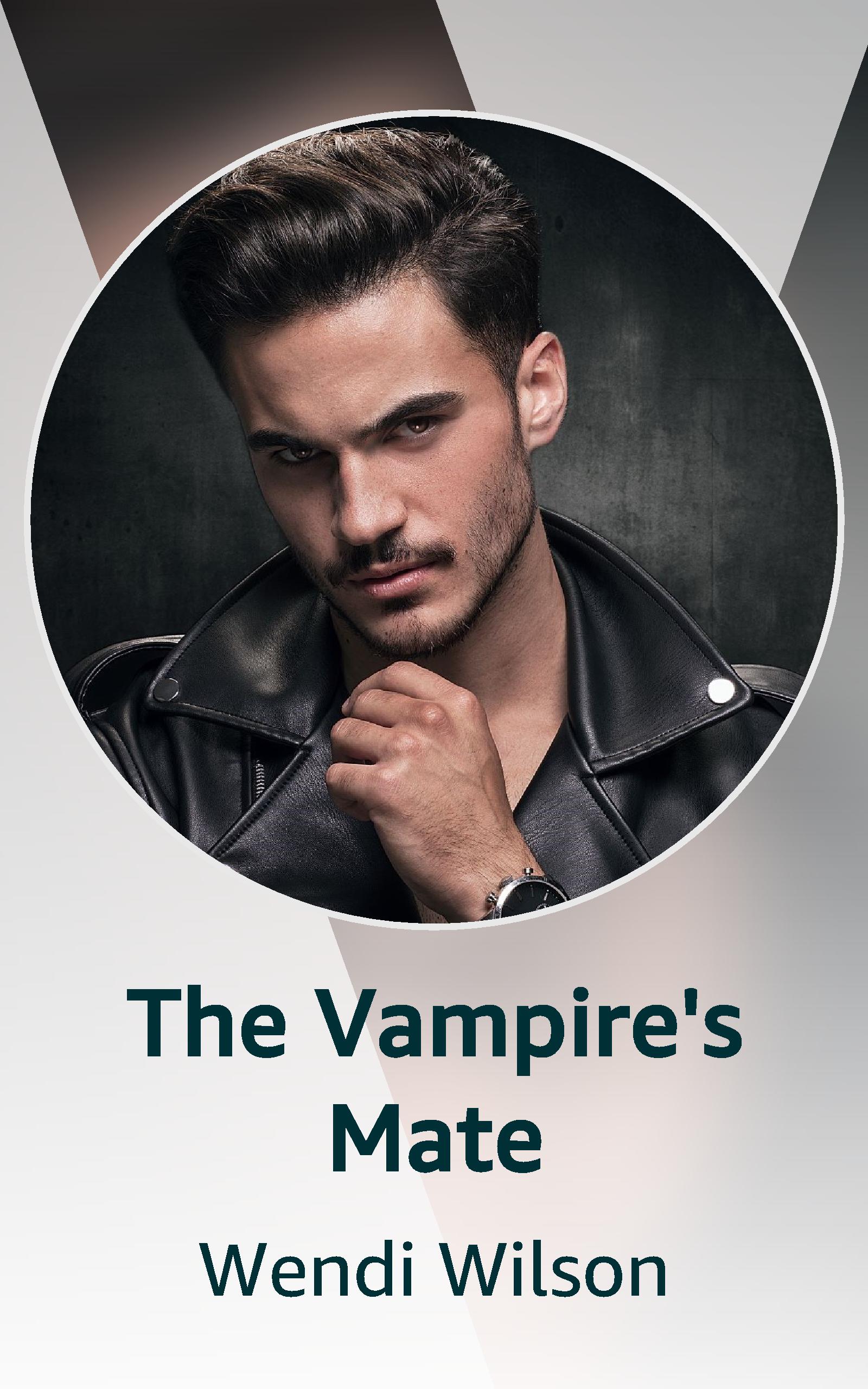 The Vampire's Mate by Wendi Wilson | Goodreads