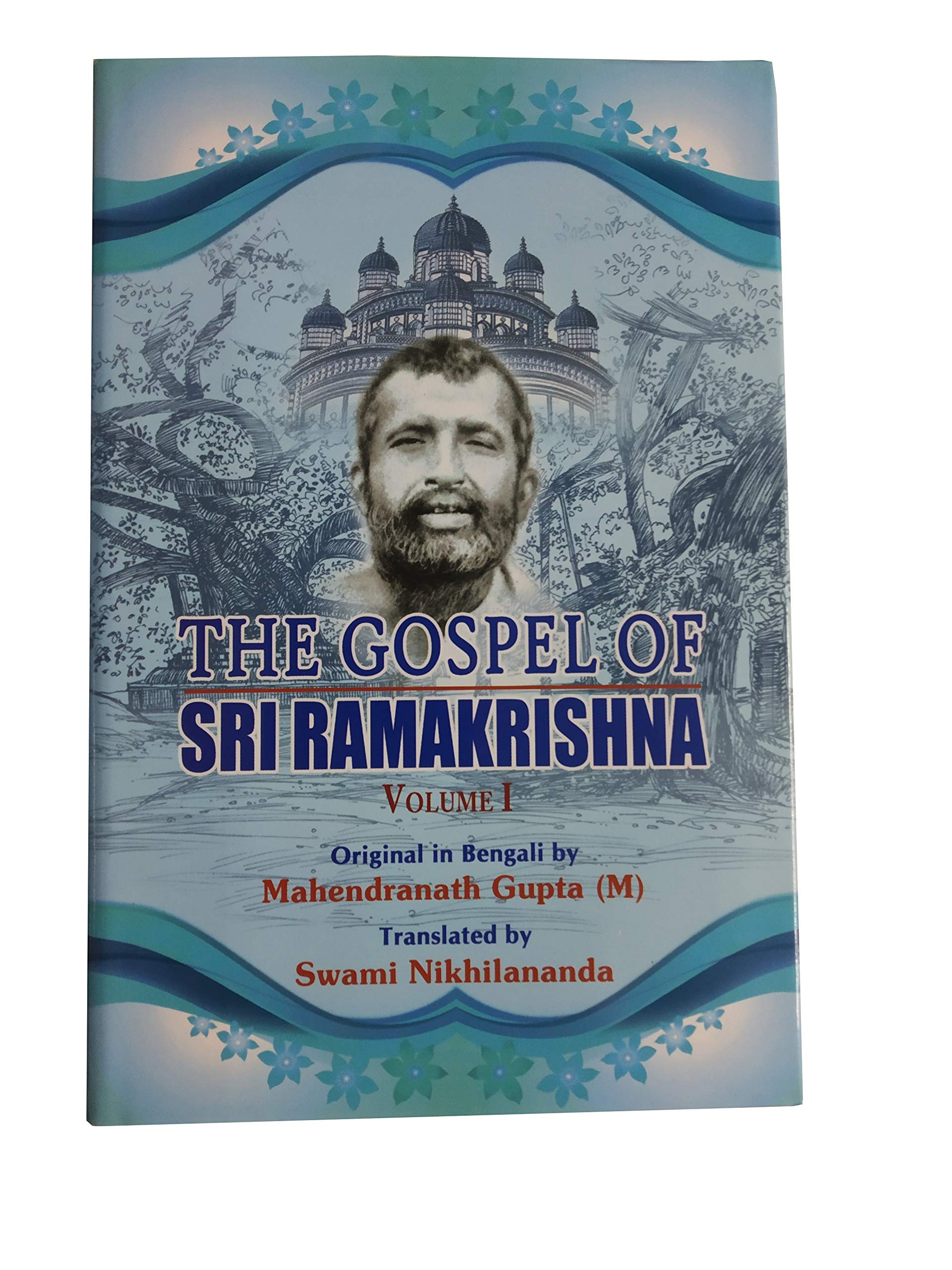 The Gospel of Sri Ramakrishna, Vol. 1 by Ramakrishna | Goodreads
