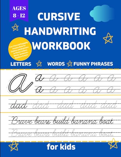 CURSIVE HANDWRITING WORKBOOK FOR KIDS: 3-in-1 Fun and Engaging Practice ...