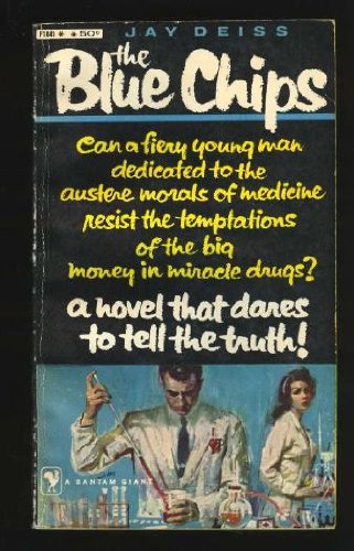 The blue chips: A novel by Joseph Jay Deiss | Goodreads