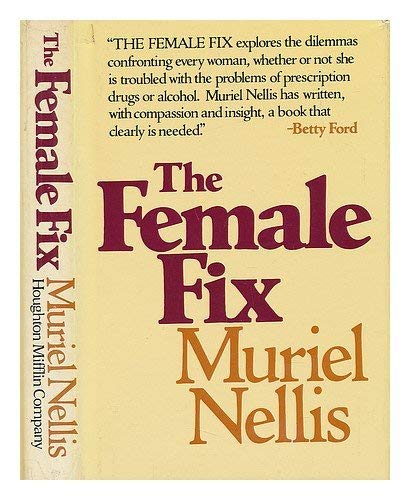 The female fix by Muriel Nellis | Goodreads