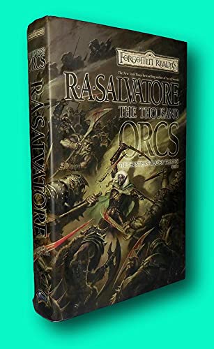 Rare R A Salvatore / THOUSAND ORCS Forgotten Realms the Hunter's Blades ...