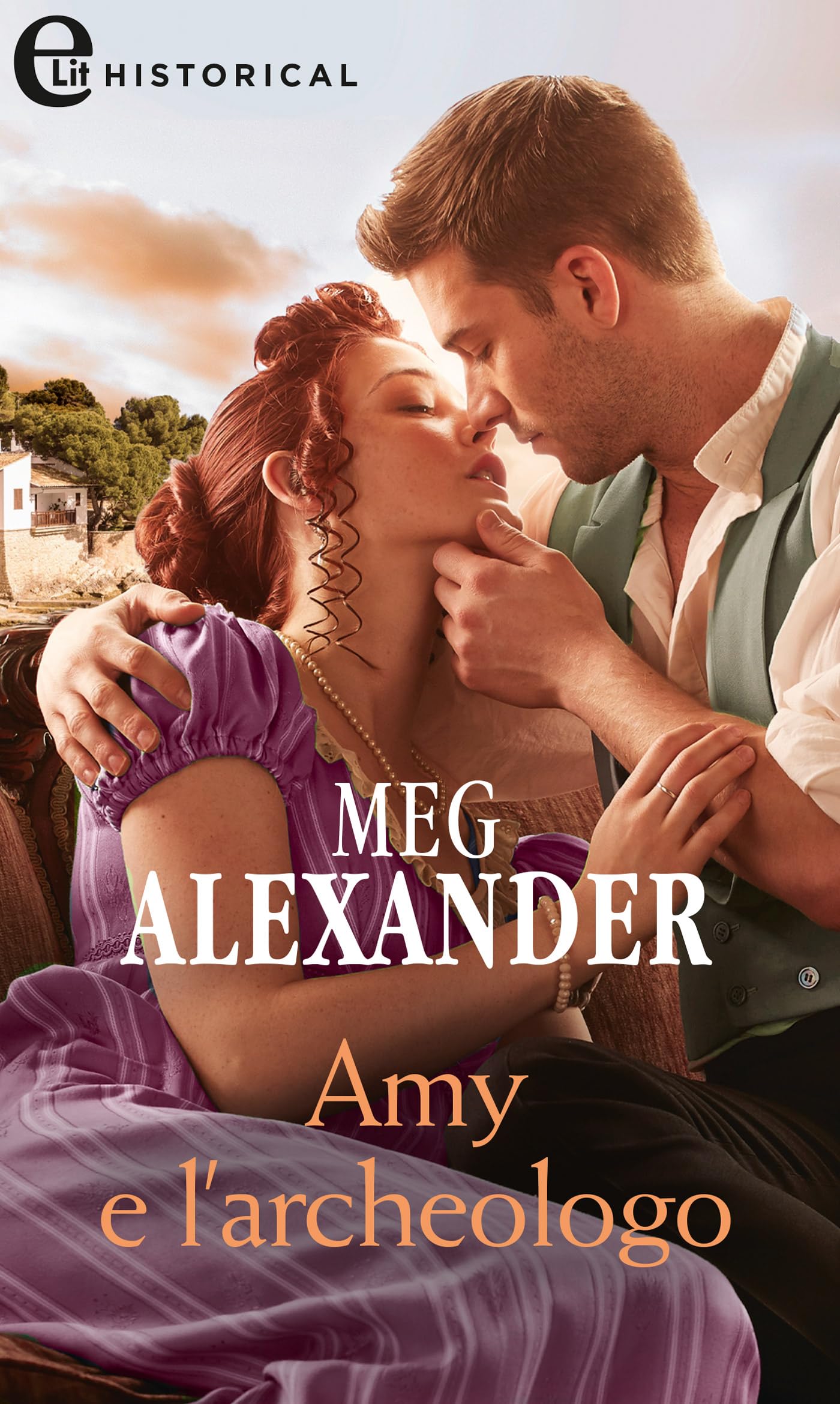 Amy e l'archeologo (eLit) (L'eredità dei Wentworth Vol. 3) by Meg ...