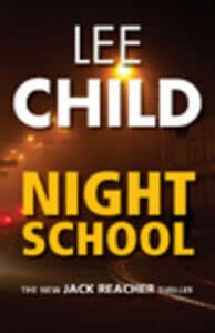 Night School by Lee Child | Goodreads