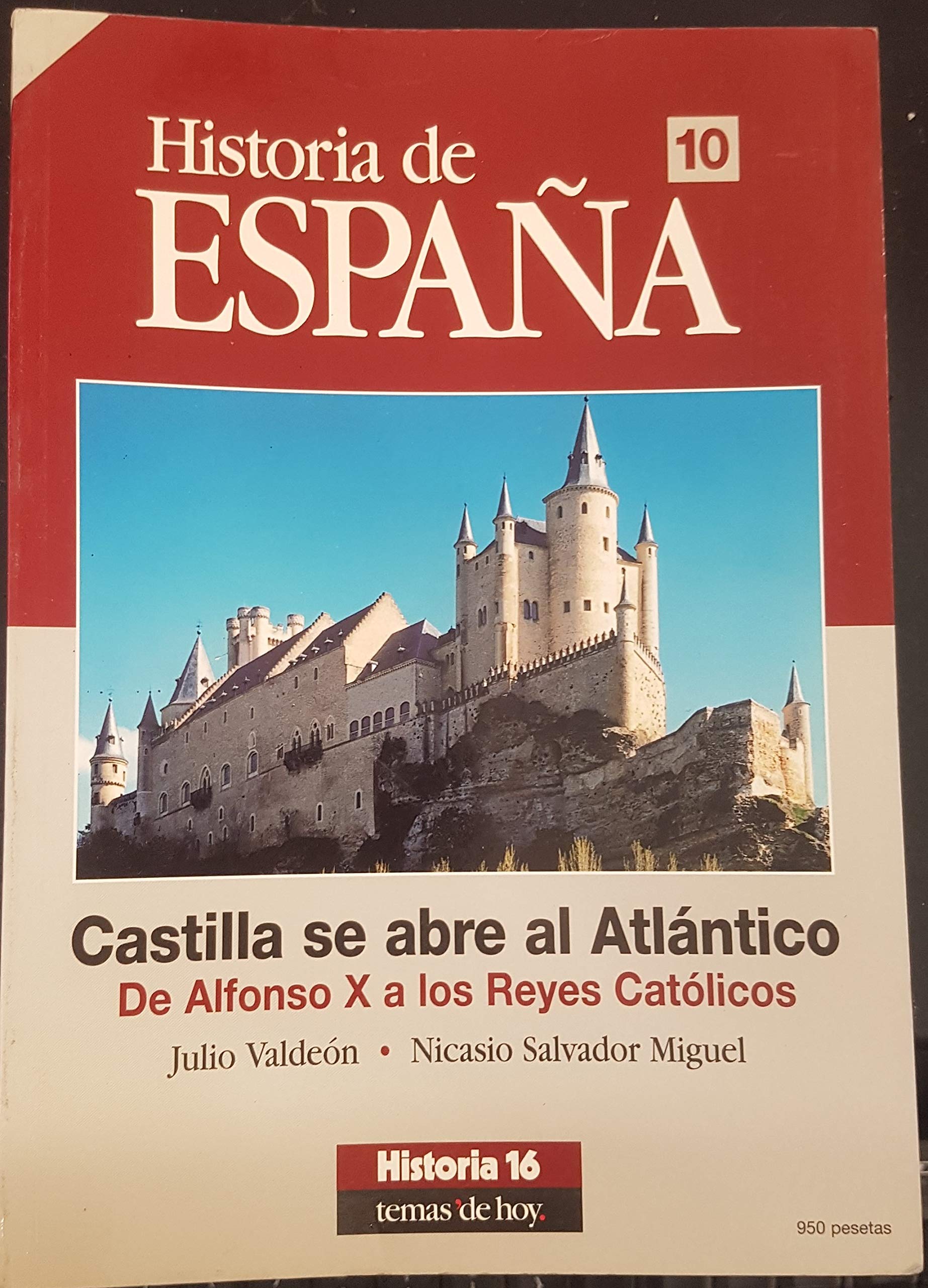 La apertura de Castilla al Atlantico de Alfonso X a los Reyes Catolicos ...