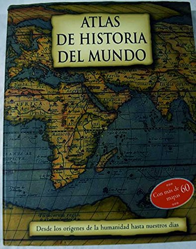 Atlas de historia del mundo by Kate SantonElizabeth McKay | Goodreads