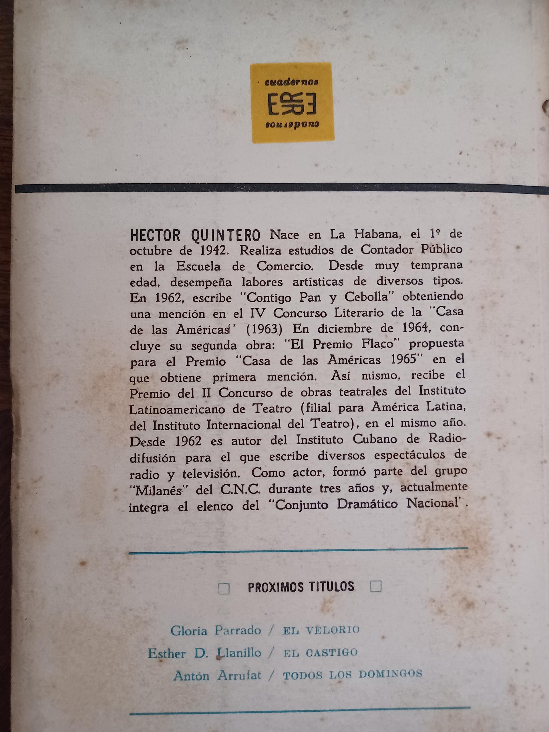 Contigo pan y cebolla teatro de hector quintero primera edicion habana ...