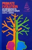 Primate Evolution: An Introduction to Mans Place in Nature by Elwyn L ...
