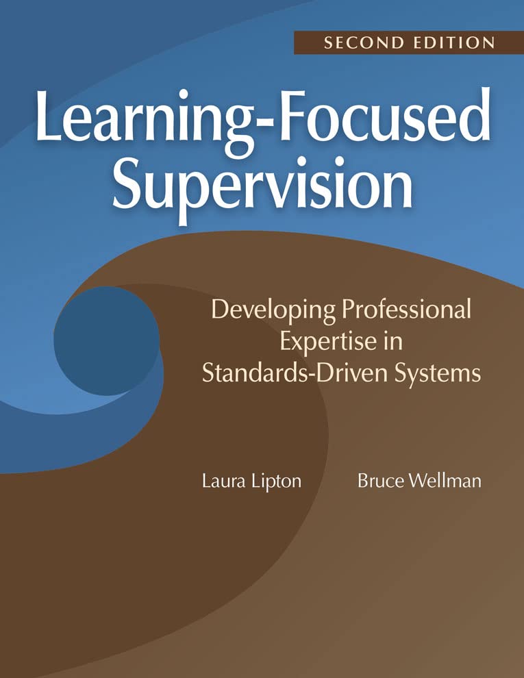 Learning-focused Supervision, 2nd Edition by Laura Lipton and Bruce ...