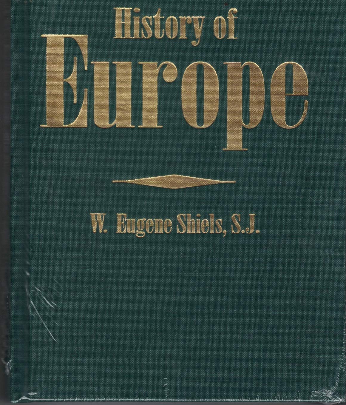 History of Europe: A Summary Text for College Freshmen by W. Eugene ...