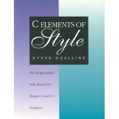 C Elements of Style: The Programmer's Style Manual for Elegant C and C++ Programs by Steve ...