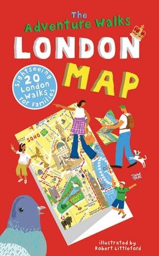 The Adventure Walks London Map: 20 London Sightseeing Walks for ...