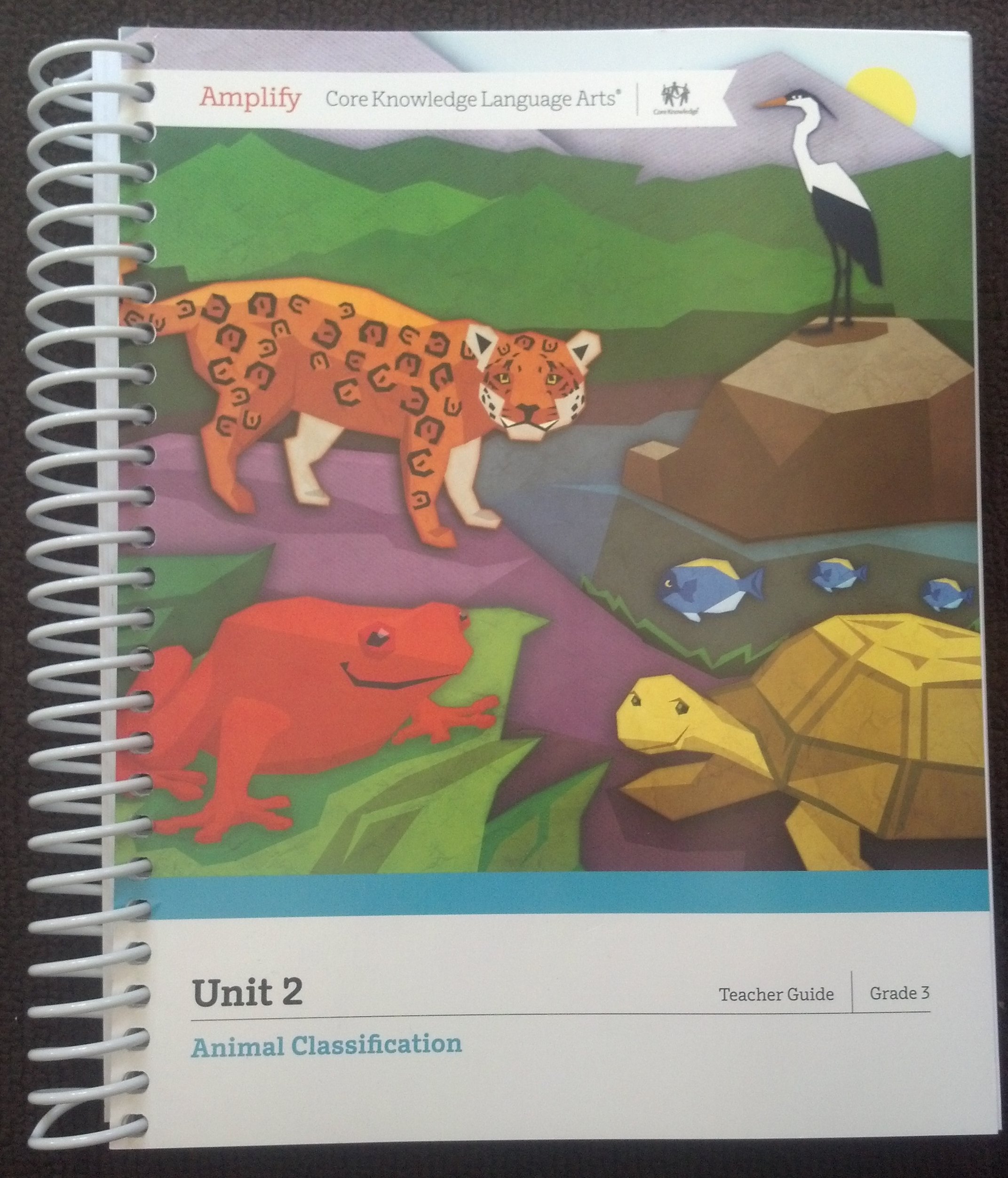 CKLA 2nd Edition G3 U2 Teacher Guide: Animal Classification by Amplify ...