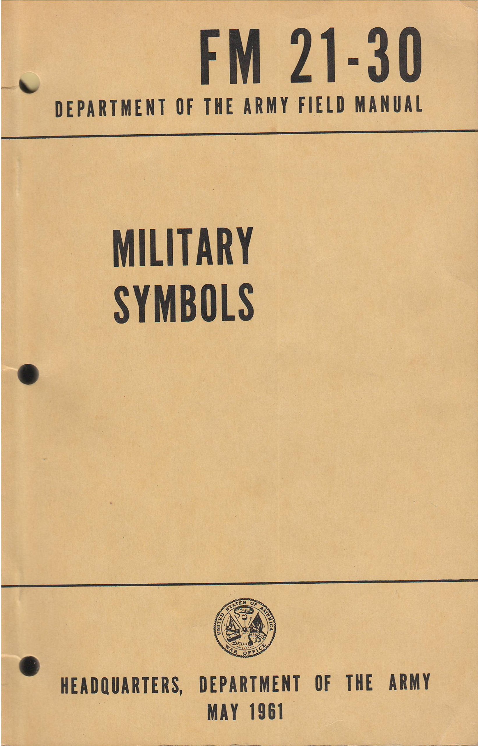 Military Symbols Department of the Army Field Manual FM 21-30 by U.S ...