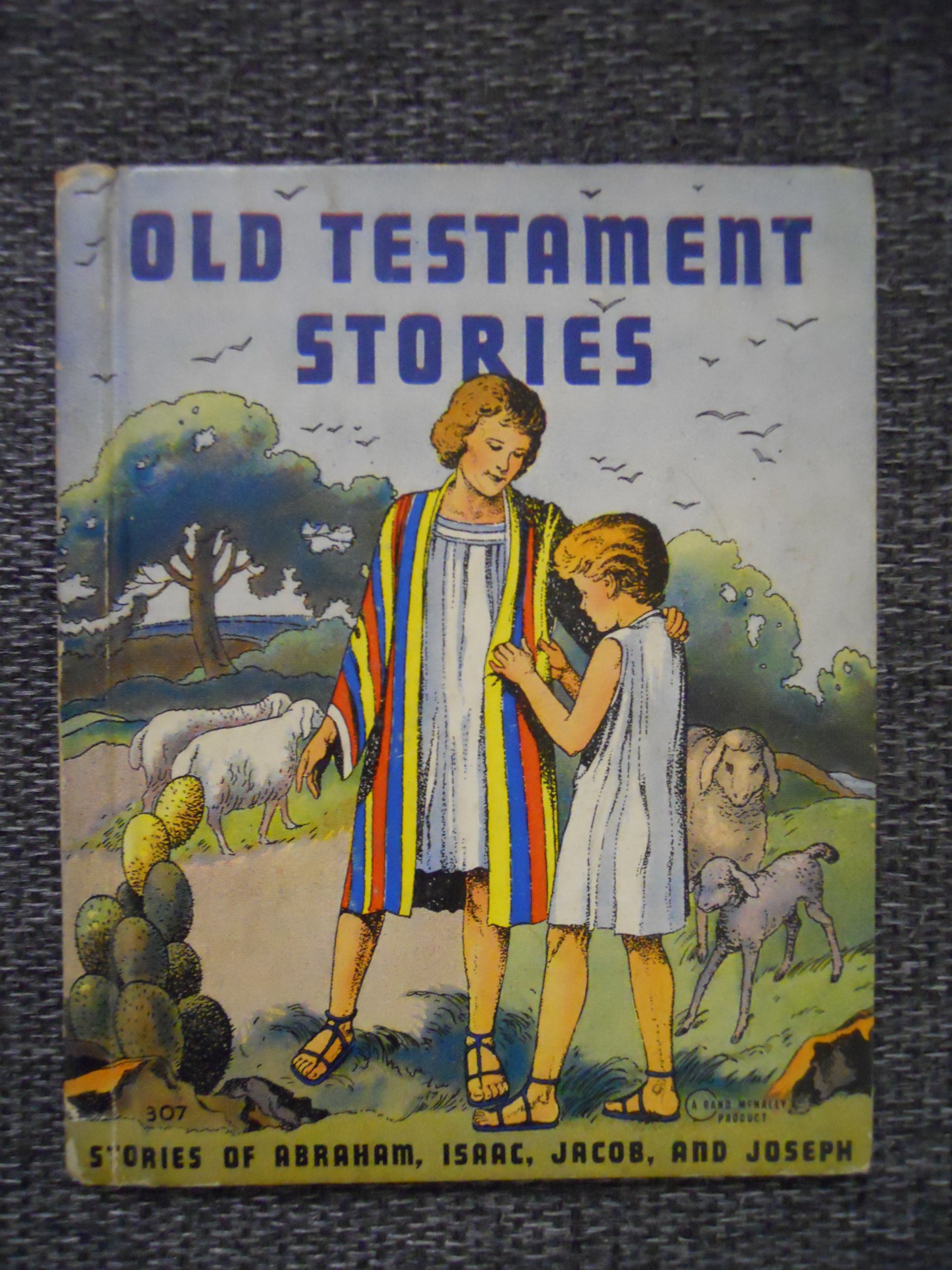 Old Testament Stories: Stories of Abraham, Isaac, Jacob, and Joseph by ...