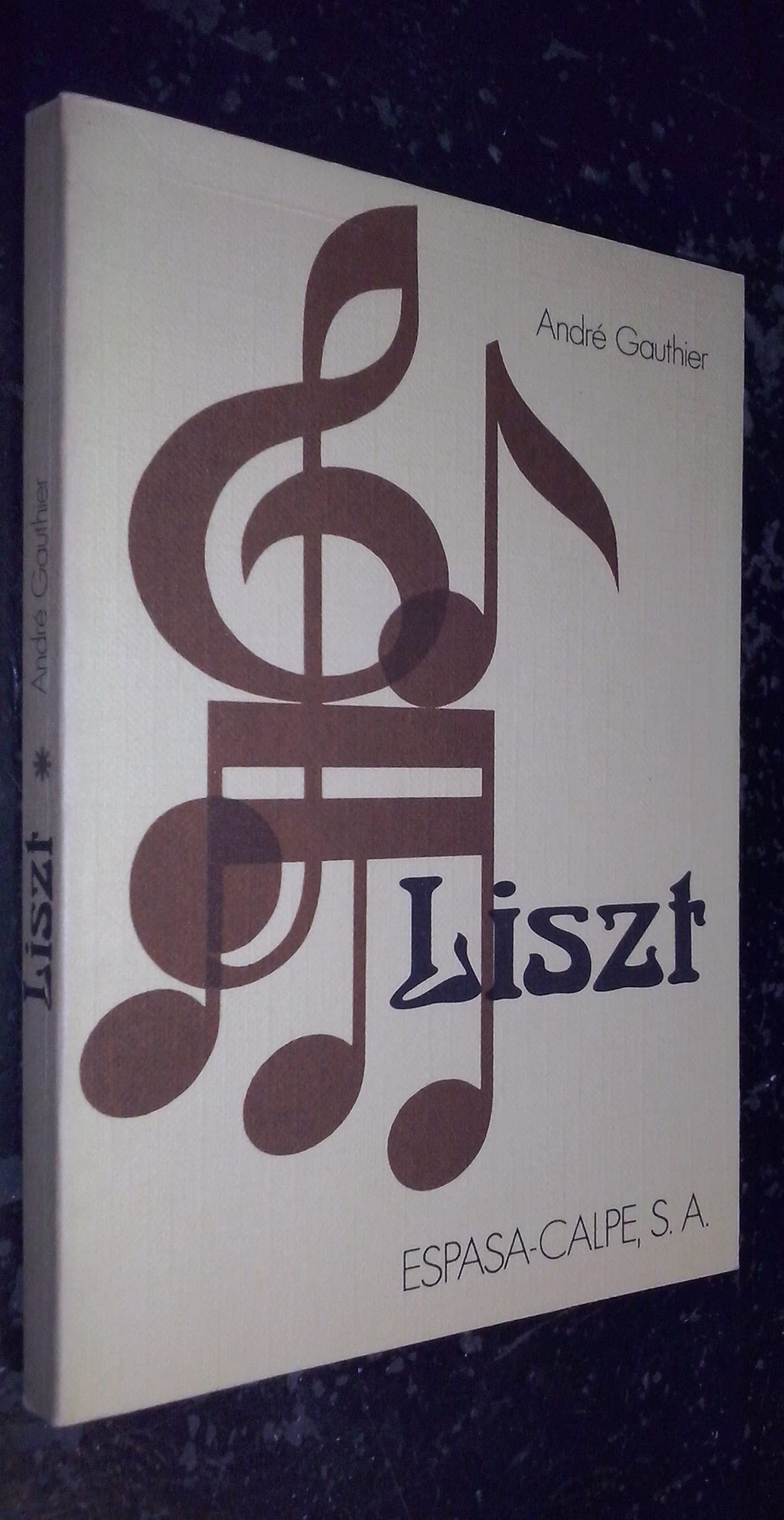 Liszt by André Gauthier | Goodreads