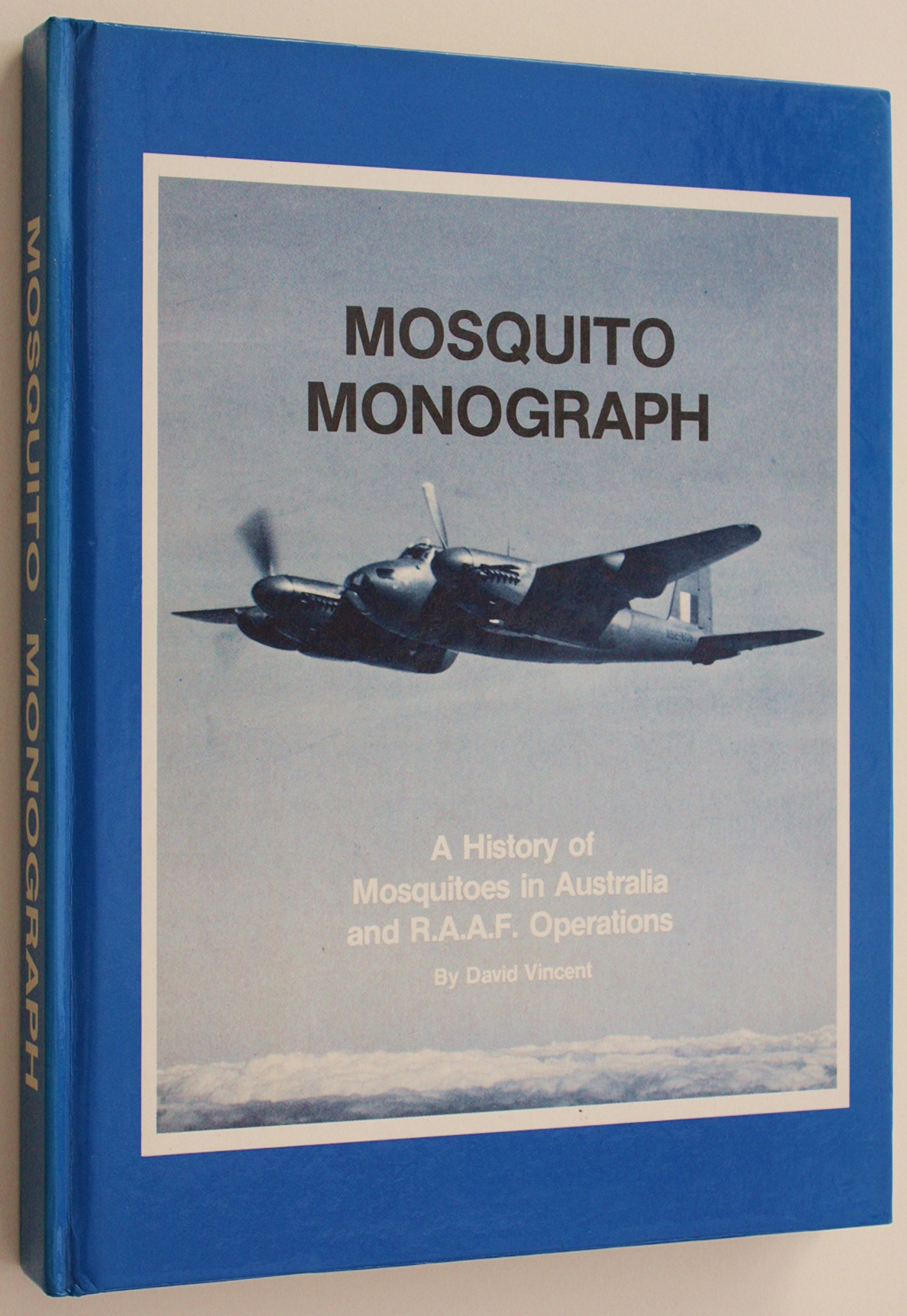 Mosquito Monograph - A History of Mosquitoes in Australia and RAAF ...