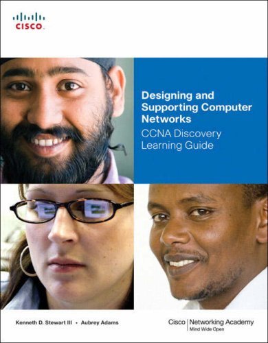 Designing and Supporting Computer Networks, CCNA Discovery Learning Guide by Kenneth Stewart by ...