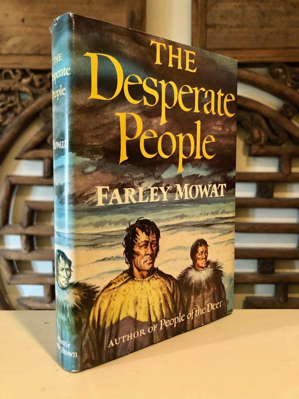 Desperate People by Farley Mowat | Goodreads