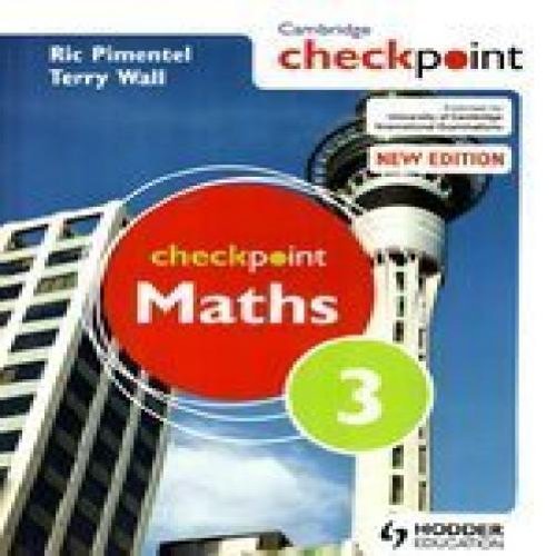 cambridge-checkpoint-maths-3 by pimentel-ric-wall | Goodreads