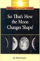 so_thats_how_the_moon_changes_shape by allan-fowler | Goodreads